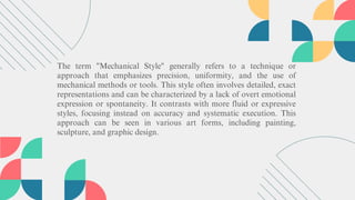The origin of an expressionism art called Mechanical Style | PDF