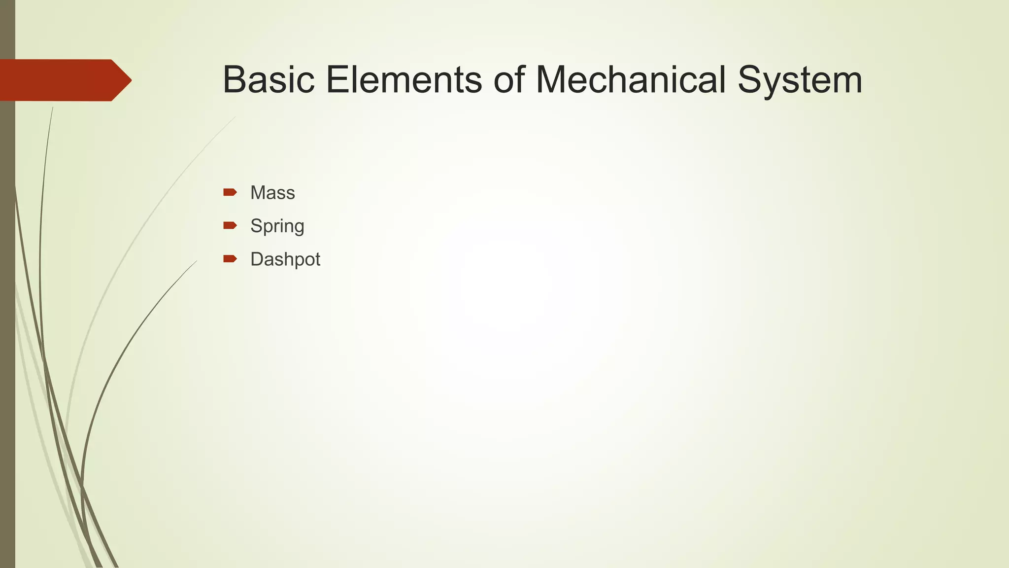 Mechanical system | PPTX