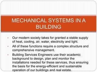 Mechanical systems of building (1) | PPTX