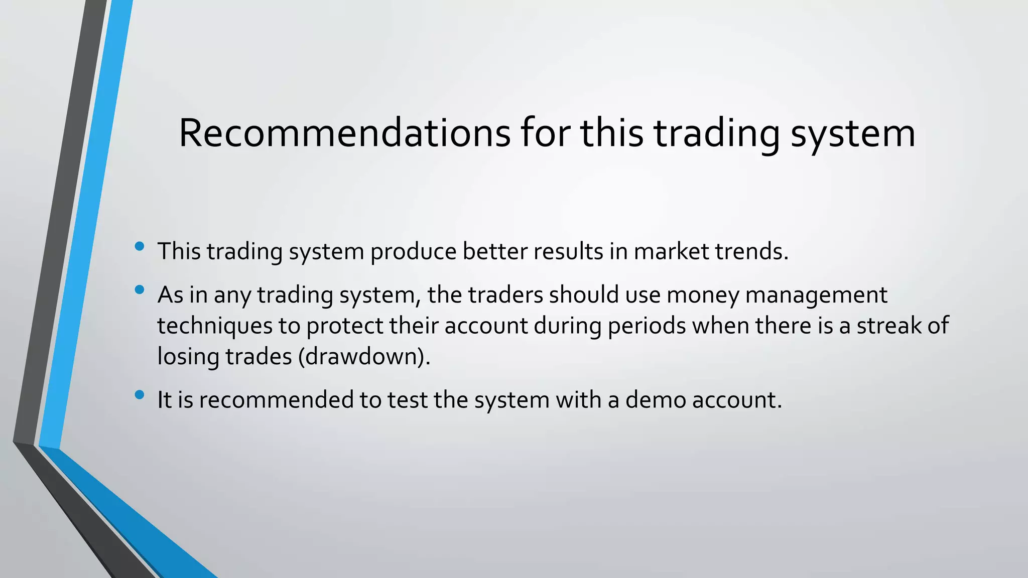 Mechanical trading system based on renko charts | PPTX