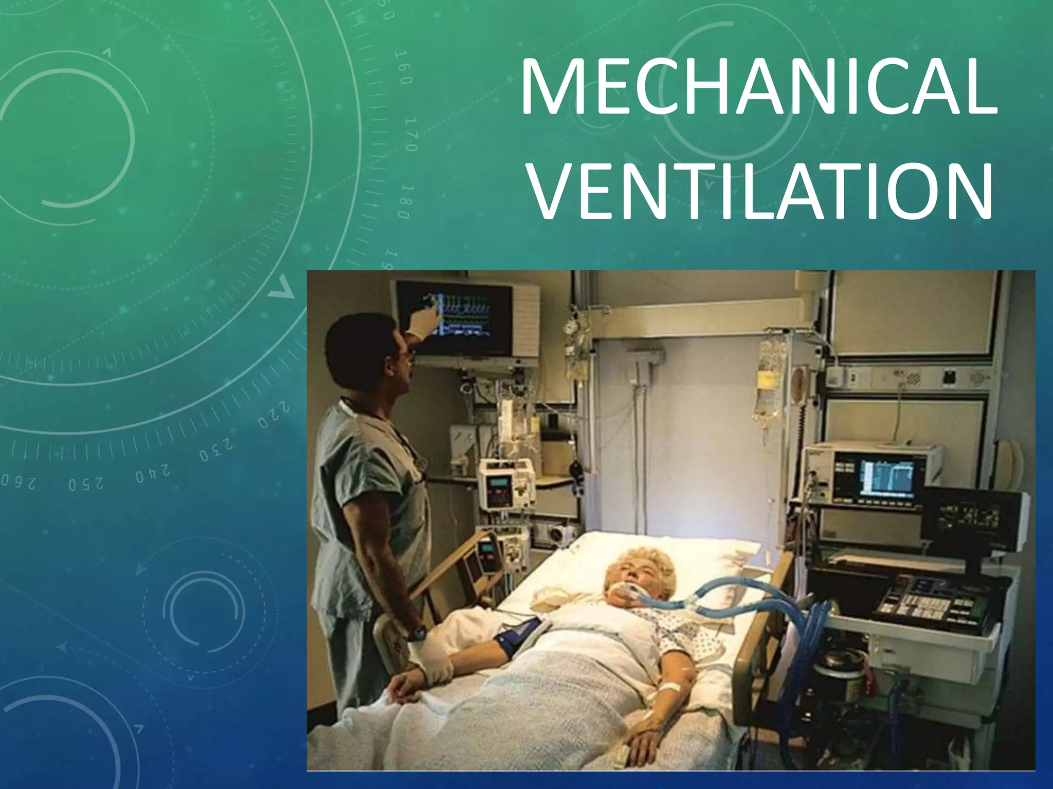 Mechanical ventilation | PPTX