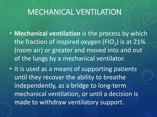 Mechanical ventilation | PPTX