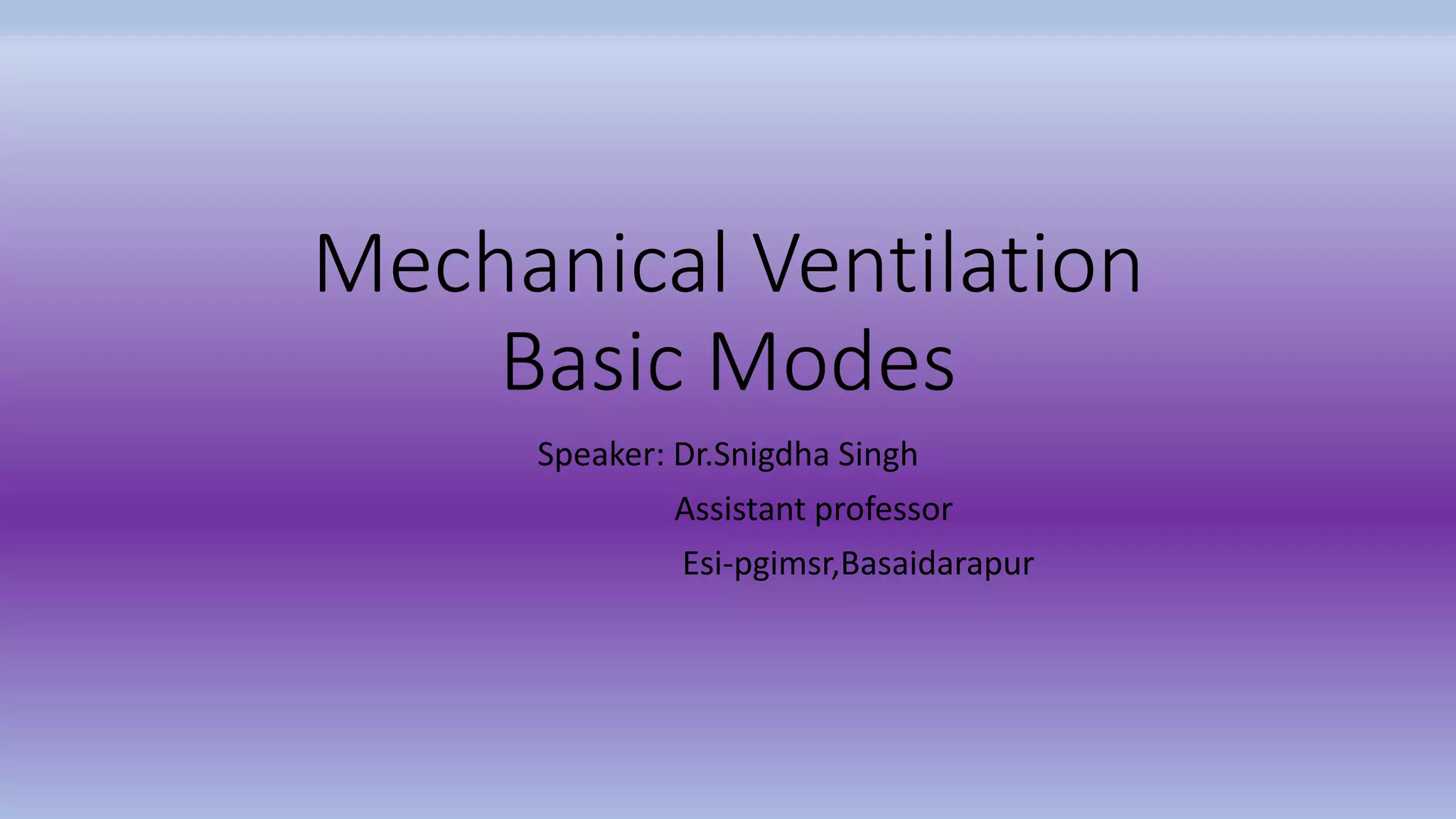 Mechanical Ventilation.pptx
