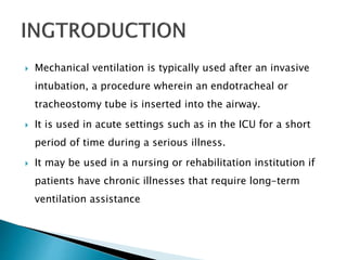 MECHANICAL VENTILATION-SOME OF THE BASICS.pptx