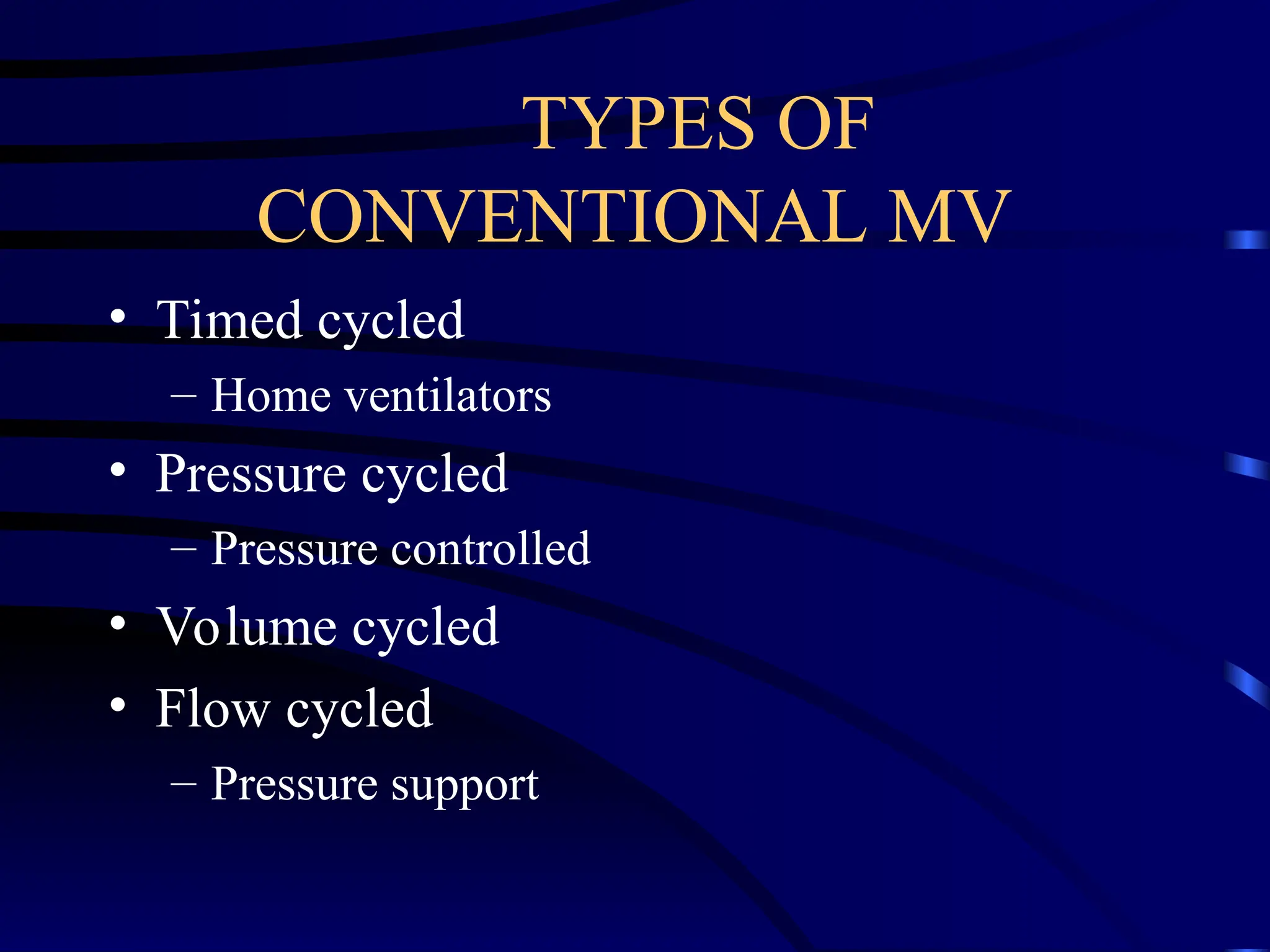 Mechanical Ventilation , principle of MV | PPT