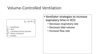 Mechanical ventilation 6- in obstructive airway disease | PPTX