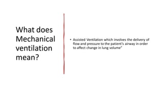 Mechanical Ventilation basics and modes(7).pptx