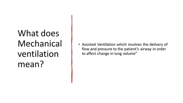 Mechanical Ventilation basics and modes(7).pptx | Lung and Respiratory ...