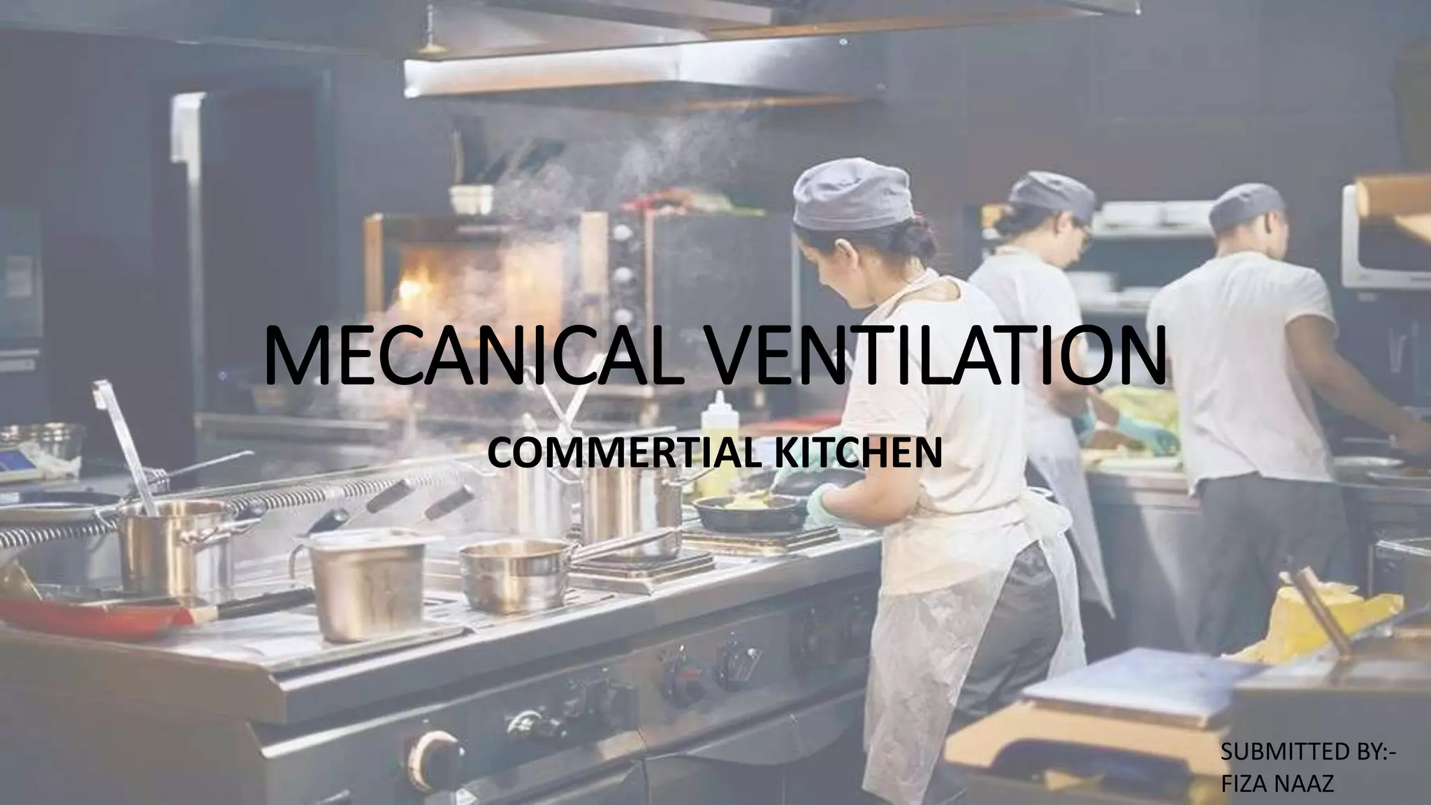 MECHANICAL VENTILATION commercial kitchen.pptx