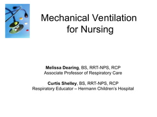 Mechanical Ventialtion for Nursing Cares | PPT