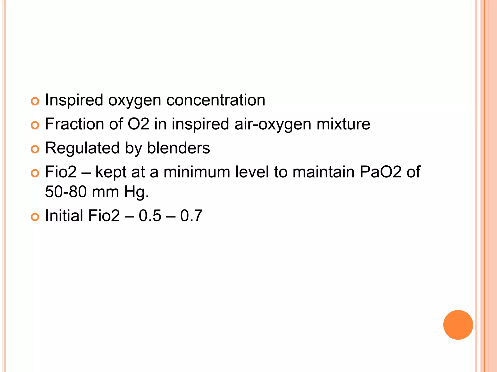 Mechanical ventilation in neonates | PPTX