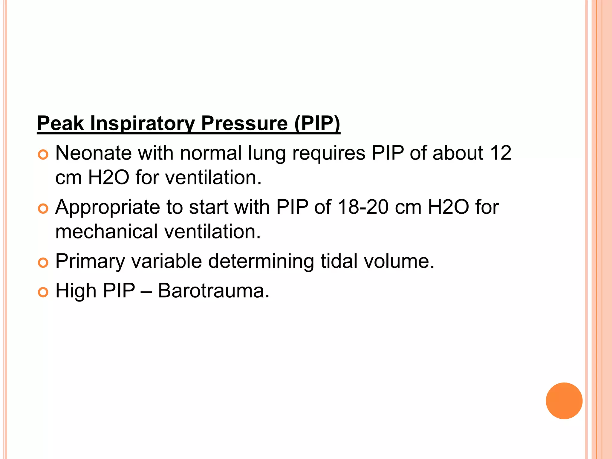 Mechanical ventilation in neonates | PPTX