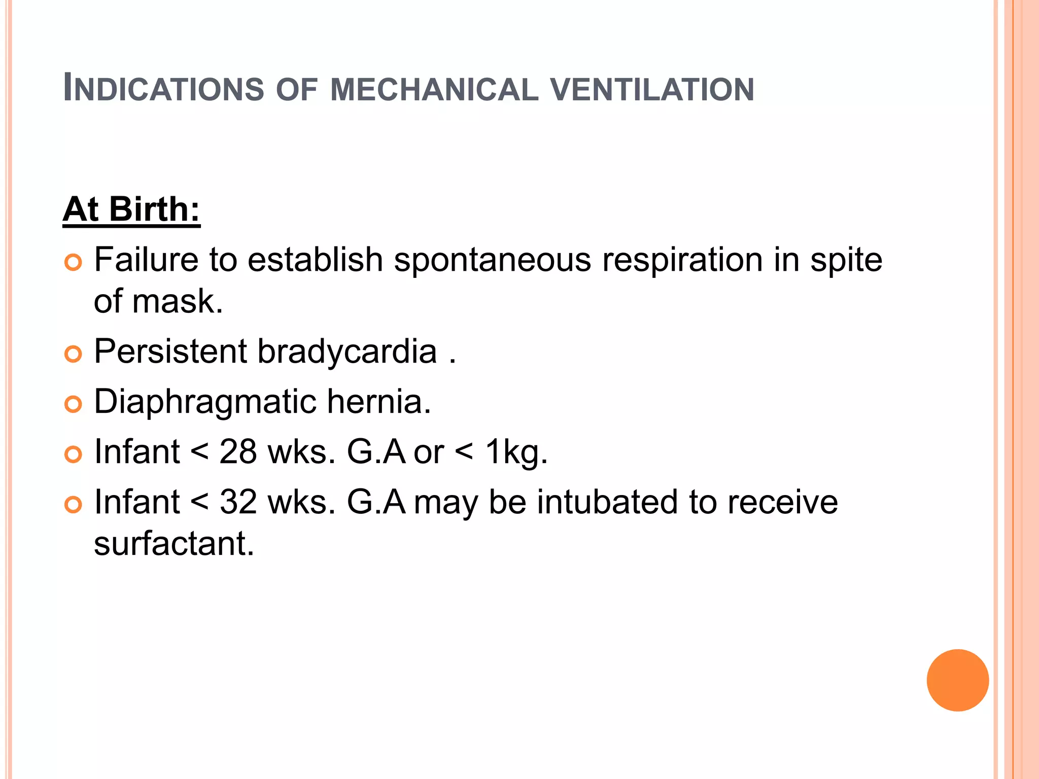 Mechanical ventilation in neonates | PPTX