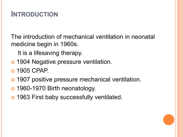 Mechanical ventilation in neonates | PPTX