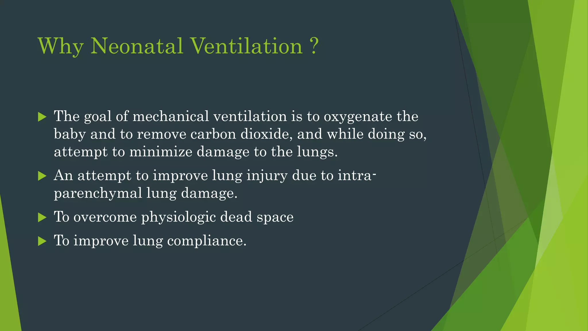 Mechanical ventilation in neonates | PPTX