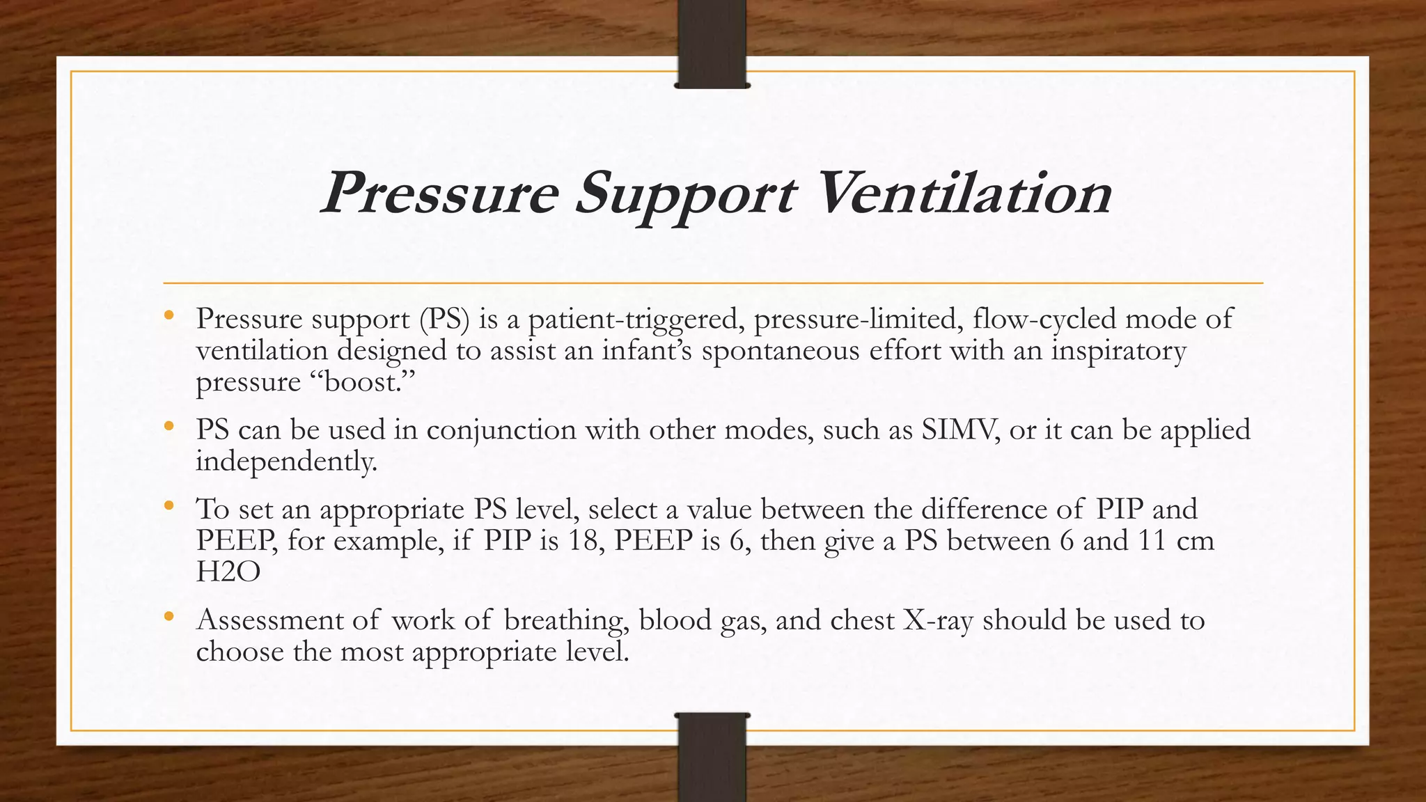Mechanical ventilation in neonates part 2. | PPTX