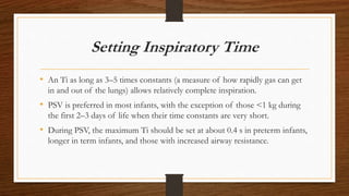 Mechanical ventilation in neonates part 2. | PPT | Free Download