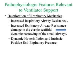 Mechanical ventilation in obstructive airway diseases | PPTX
