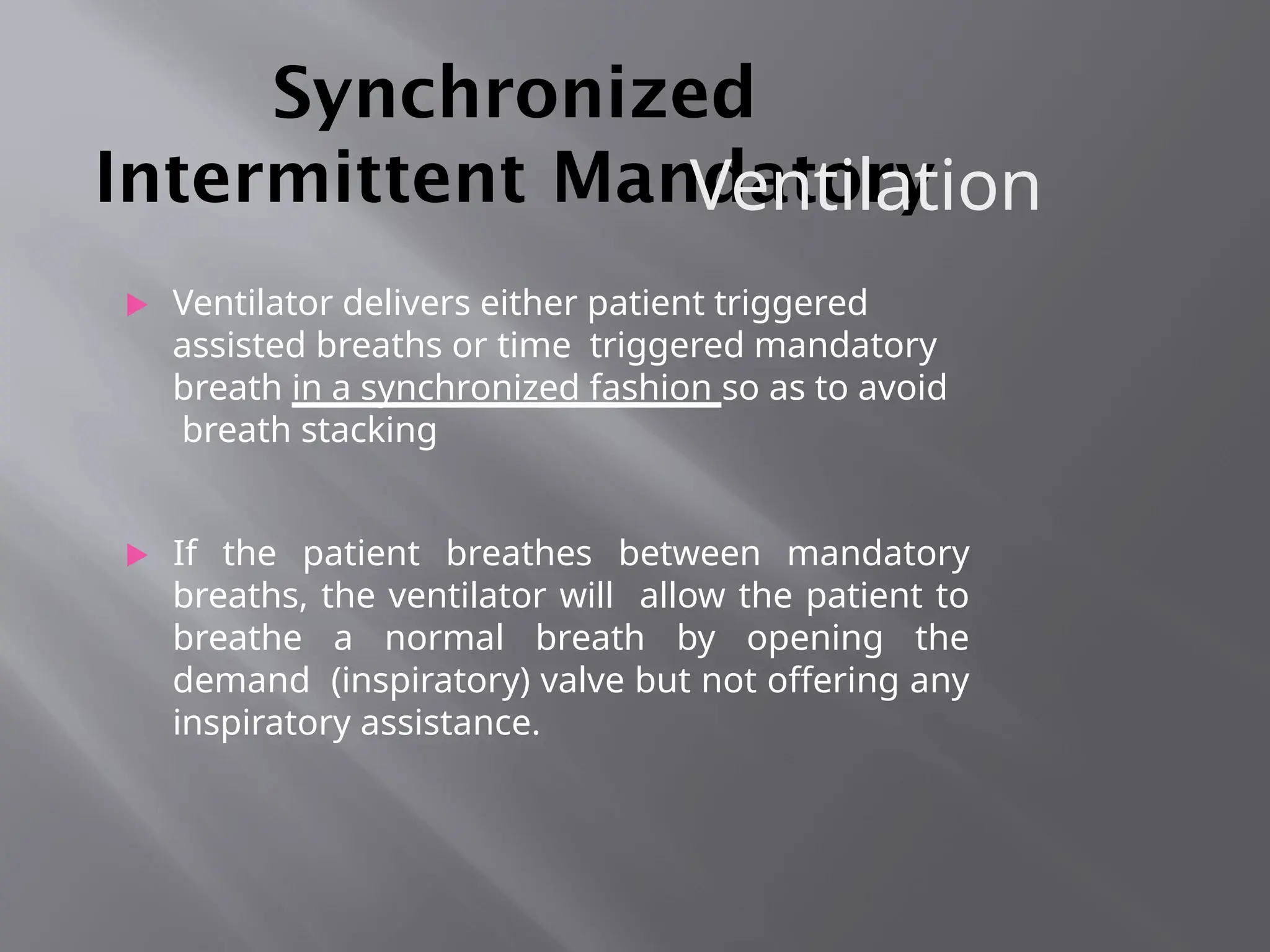 mechanical ventilation part 2 PRESENTATION | PPTX