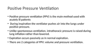 Mechanical Ventilation ppt.pptx including indications, types | PPTX