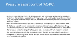 Mechanical Ventilator Settings and Basic Modes.pptx