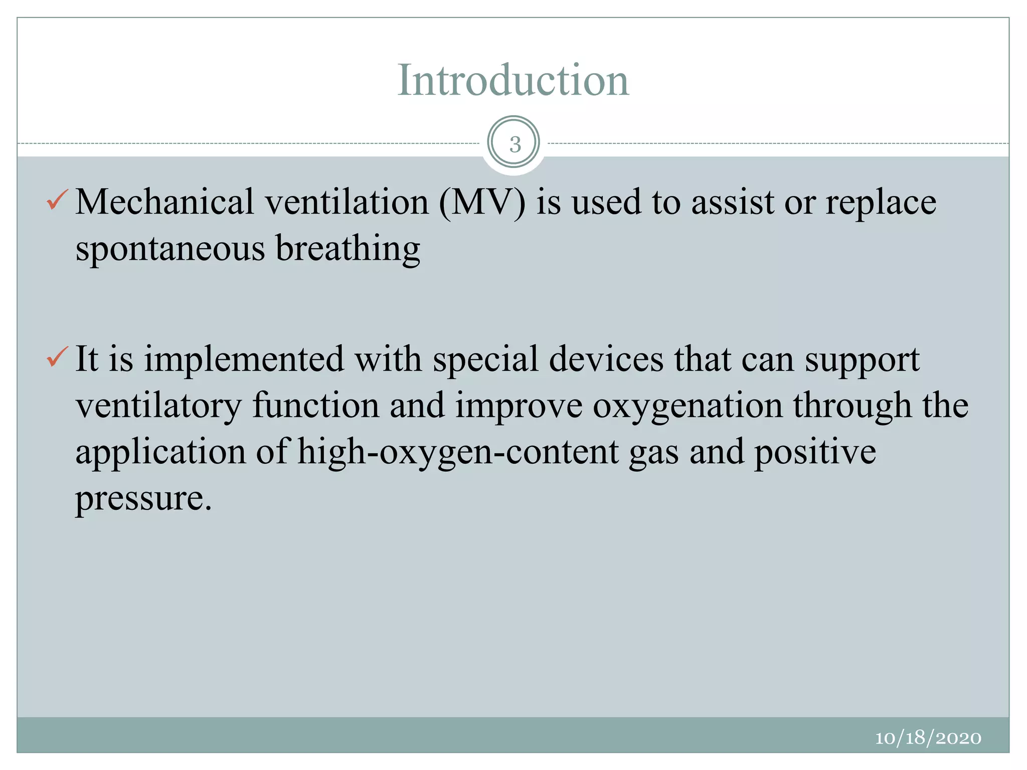 Mechanical ventilatory support | PPTX