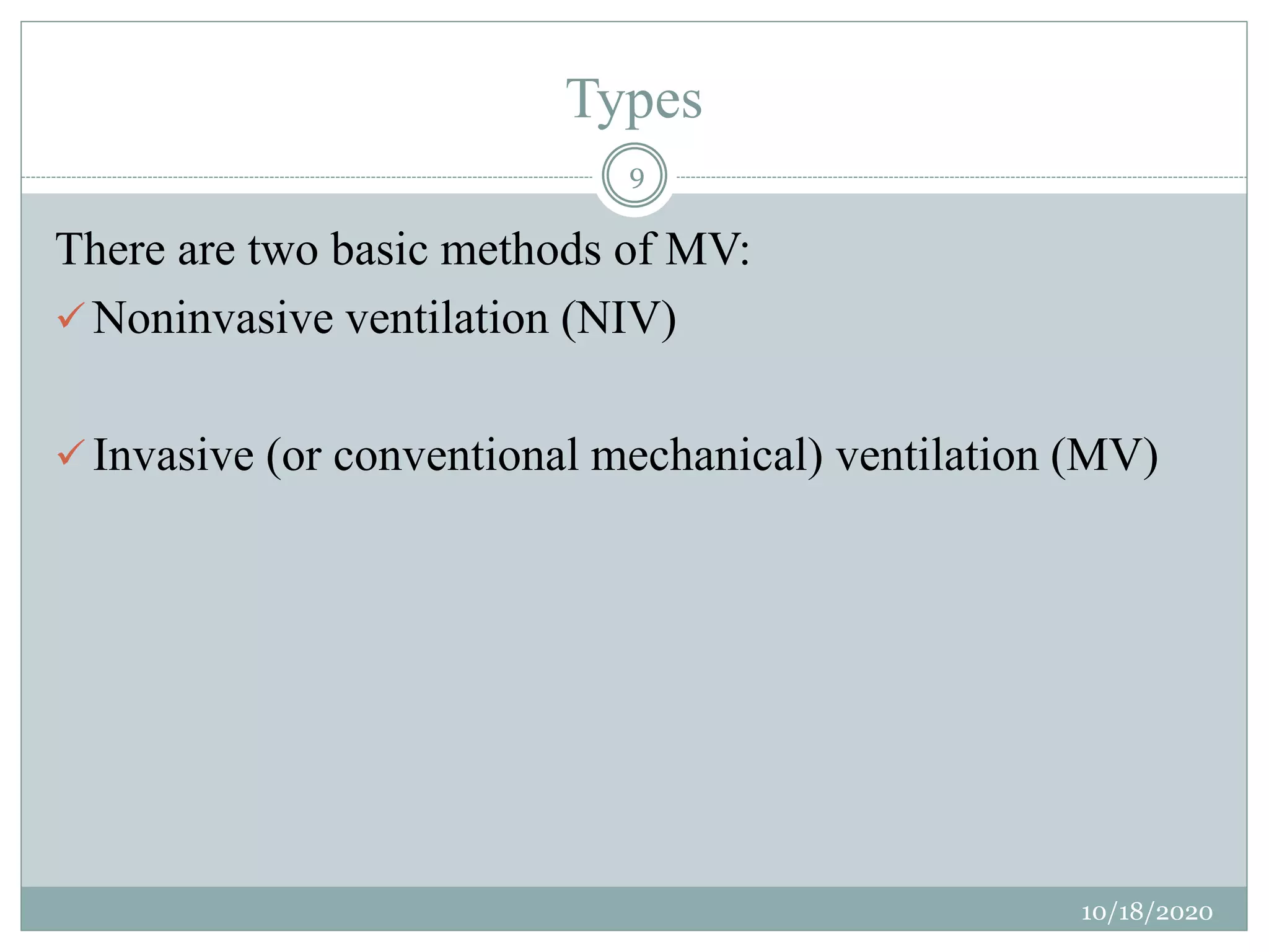 Mechanical ventilatory support | PPTX
