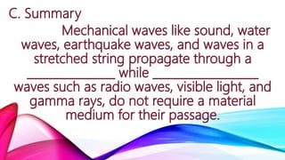 Mechanical waves vs. electromagnetic waves | PPTX