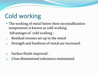 Cold Working Metals