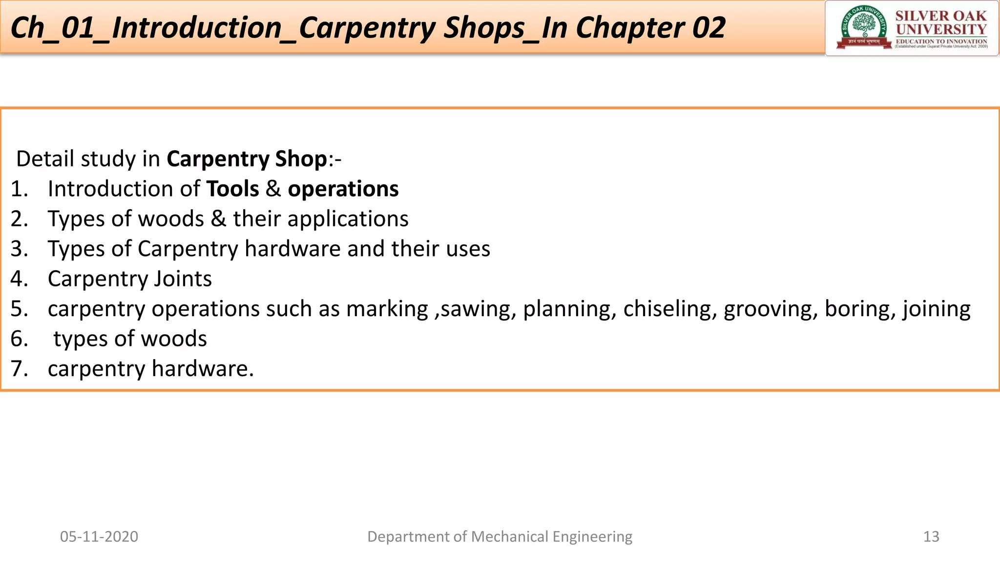 Mechanical workshop introduction safety_carpentry_fitting_smithy ...