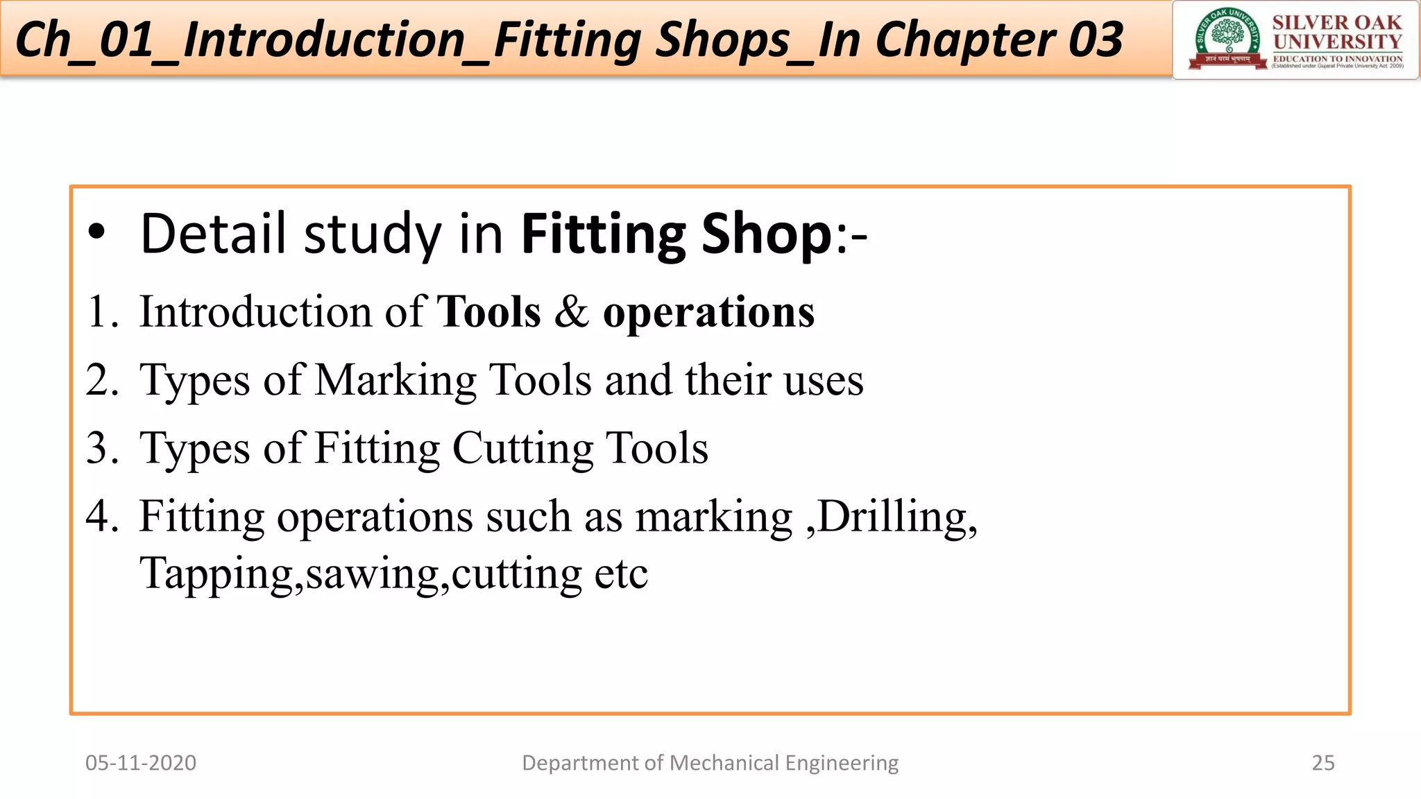 Mechanical workshop introduction safety_carpentry_fitting_smithy ...