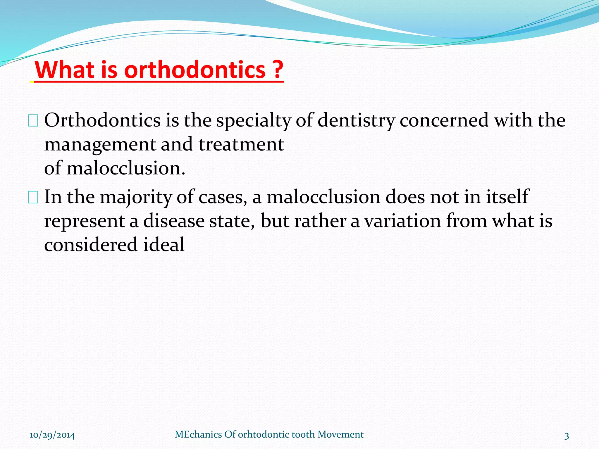 Mechanics of Orthodontic tooth movement | PPTX