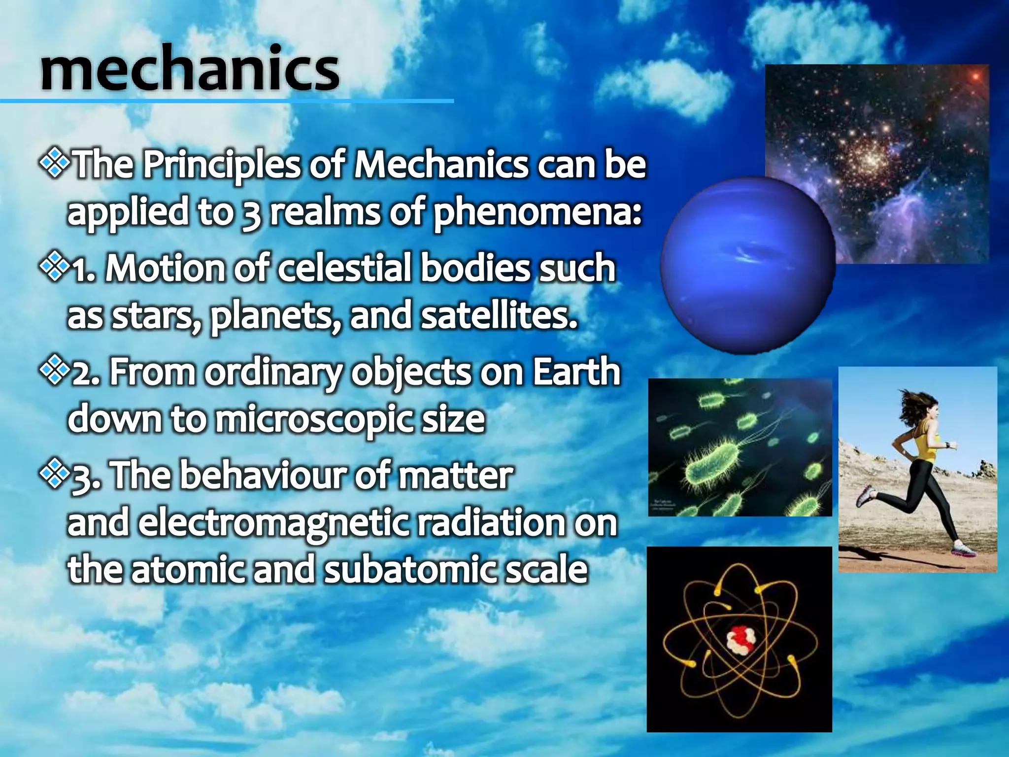 Mechanics (Branches of Mechanics) | PPTX
