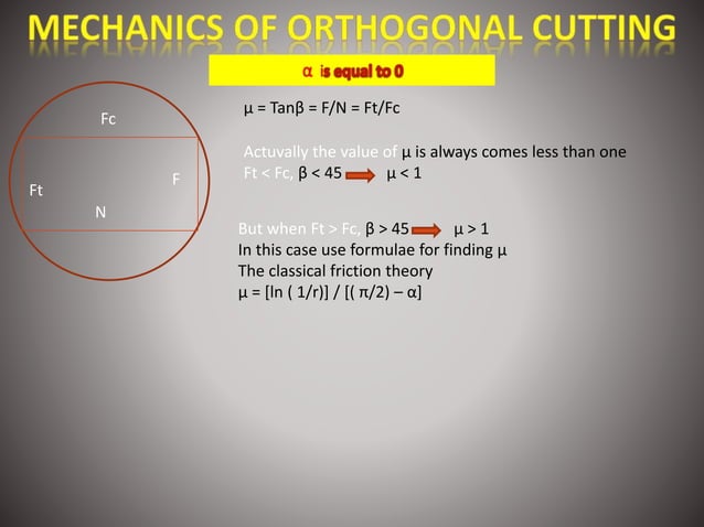 Mechanics of Orthogonal Cutting | PPTX