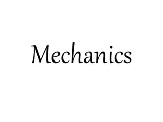 Mechanics- linear and rotational motion.pptx | Physics | Science