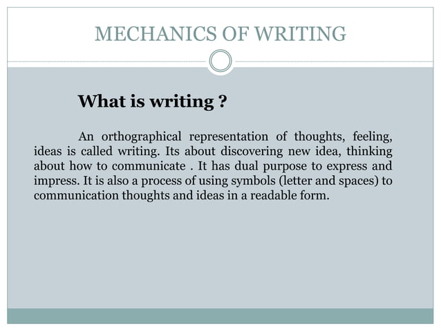 Mechanic of writing | PPTX