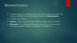 MECHANICS AND BASIC BIOMECHANICS ppt.pptx