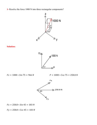 Mechanics engineering statics forces analysis 3D | PDF
