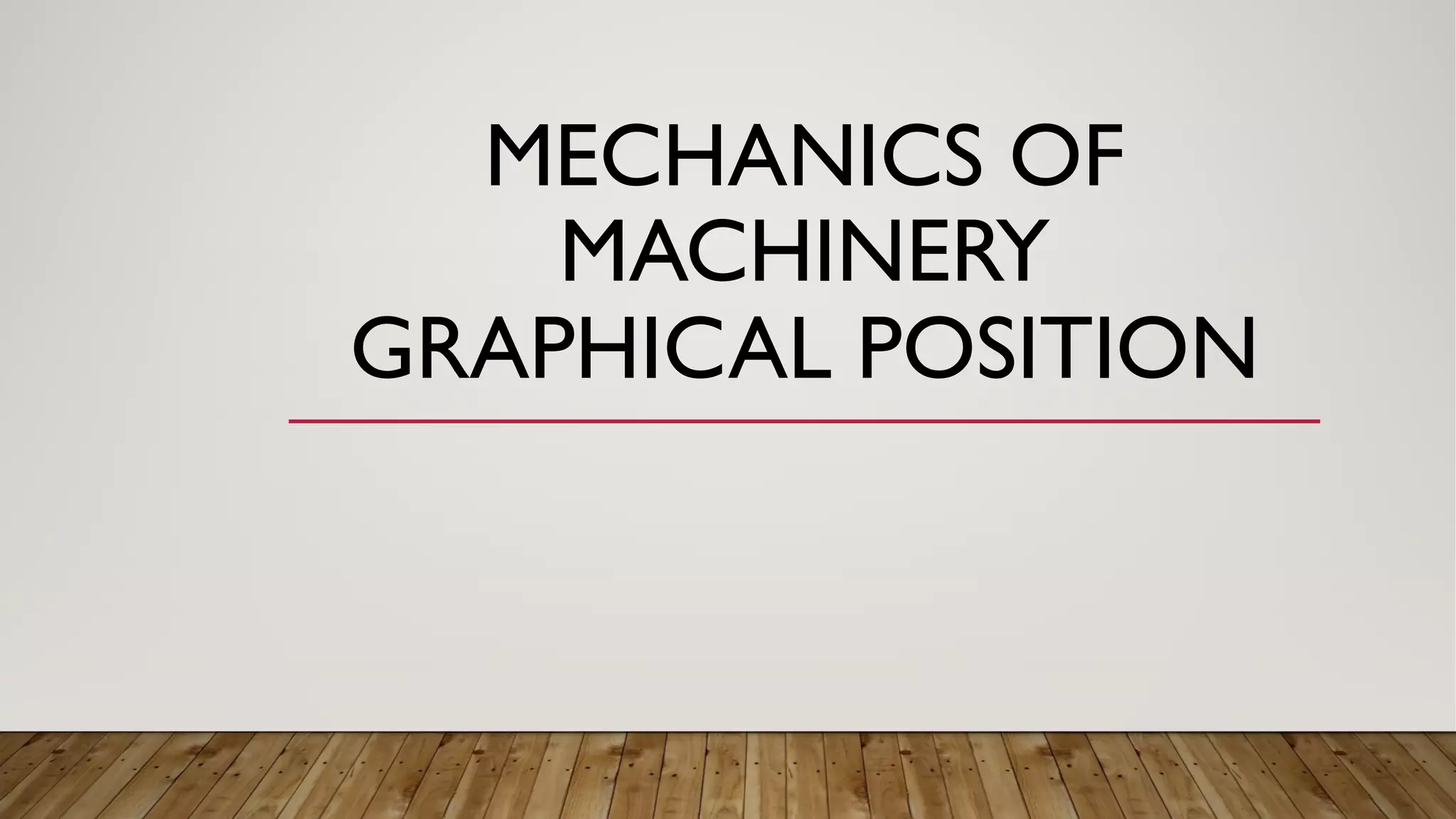 Mechanics of machinery graphical position analysis Q&A | PDF