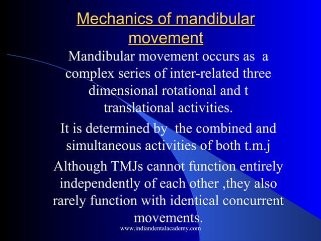Mechanics of mandibular movement/ dental implant courses | PPT
