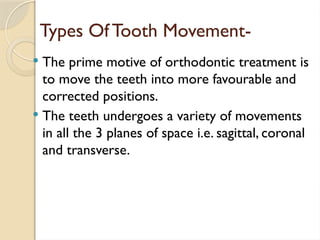 mechanicsoforthodontictoothmovement-200523142932.pptx