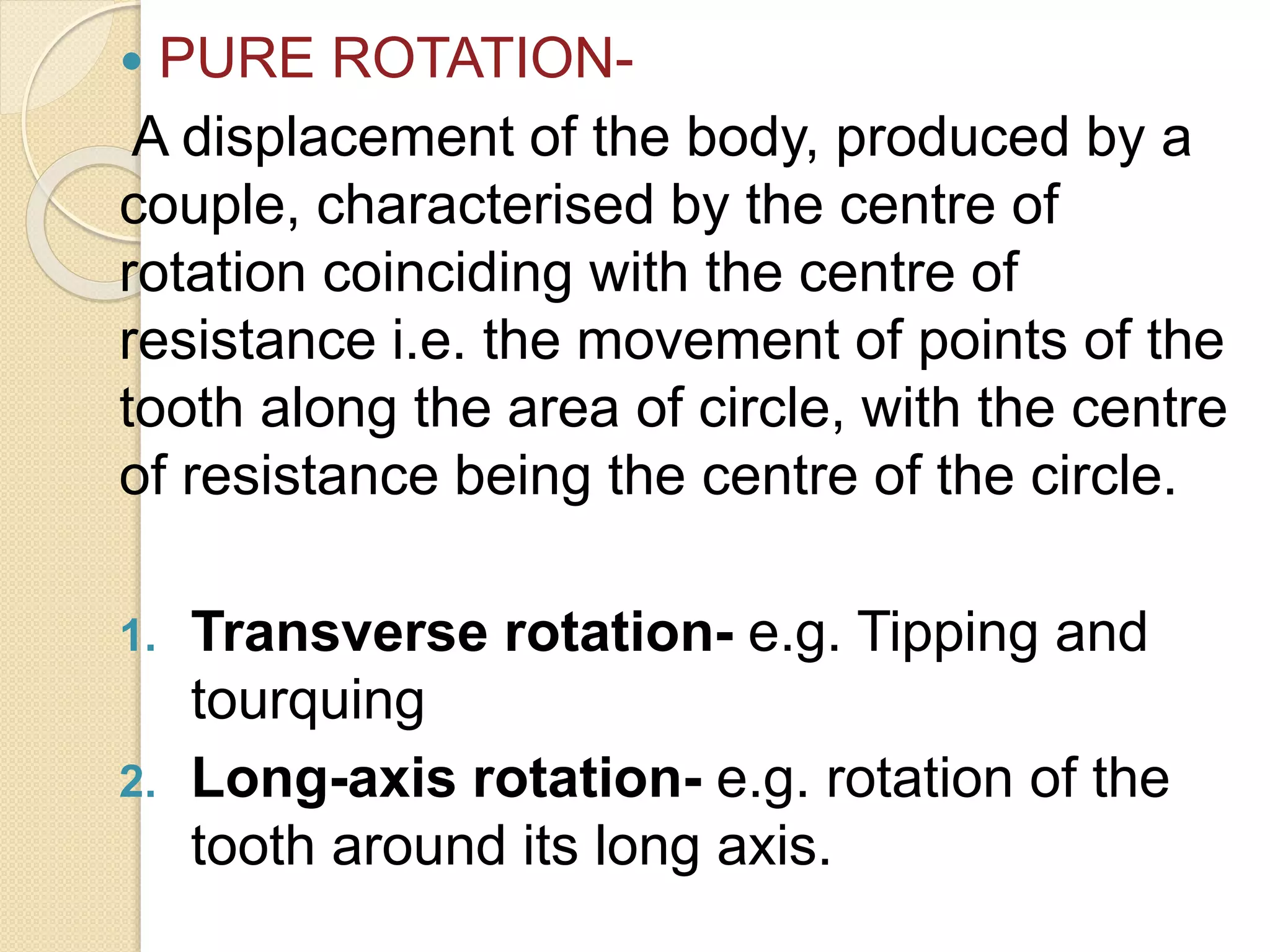 Mechanics of orthodontic tooth movement | PPTX