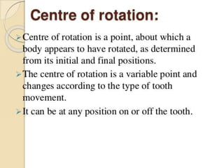 Mechanics of orthodontic tooth movement | PPTX