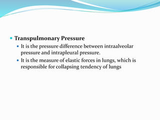 Mechanics of respiration ii | PPTX