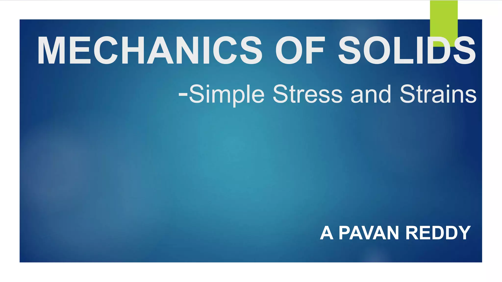 Mechanics of solids | PPTX