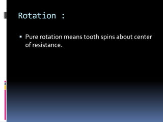 Mechanics of tooth movement | PPTX