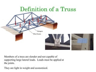 Mechanics of Trusses. Force Determination | PPT