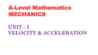 Cambridge IGCSE A level Mechanics PPT.pptx