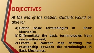 MECHANICS Terminologies.pptx Advance Physics | PPT