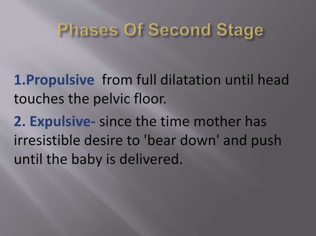 Mechanism and Principle Of Second Stage Of Labor - Copy.pptx
